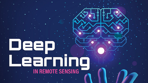 How Deep Learning for Remote Sensing Produces Quicker, Higher-Quality ... How Deep Learning for Remote Sensing Produces Quicker, Higher-Quality ...
